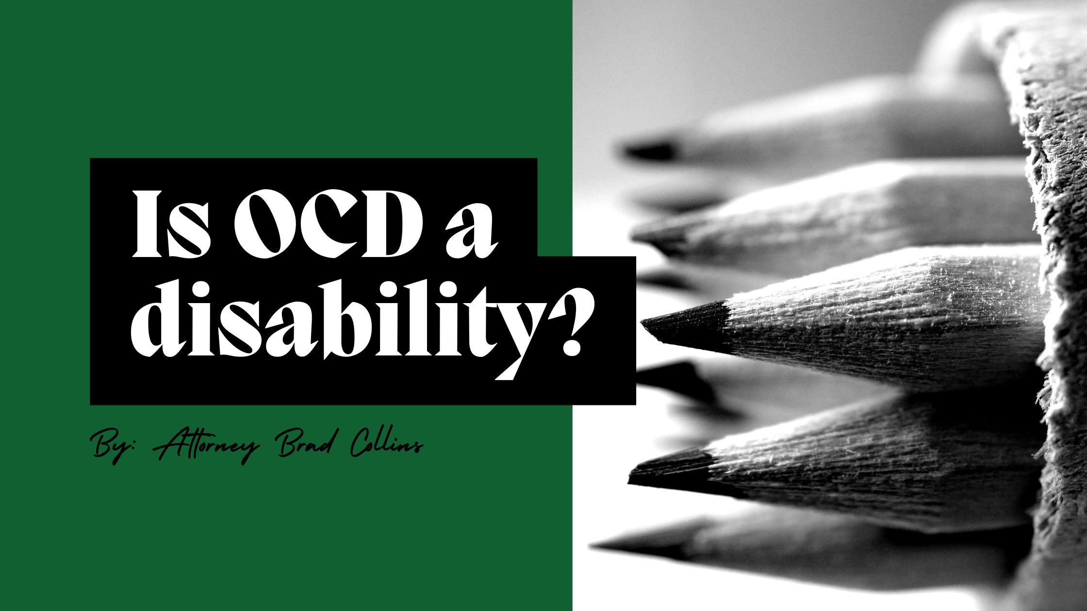 Is Obsessive-Compulsive Disorder (OCD) a Disability? - Collins Price